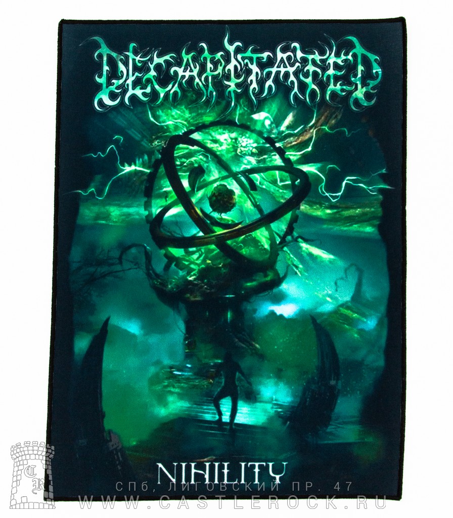 Нашивка на спину Decapitated "Nihility" — Нашивки — Рок-магазин атрибутики Castle Rock